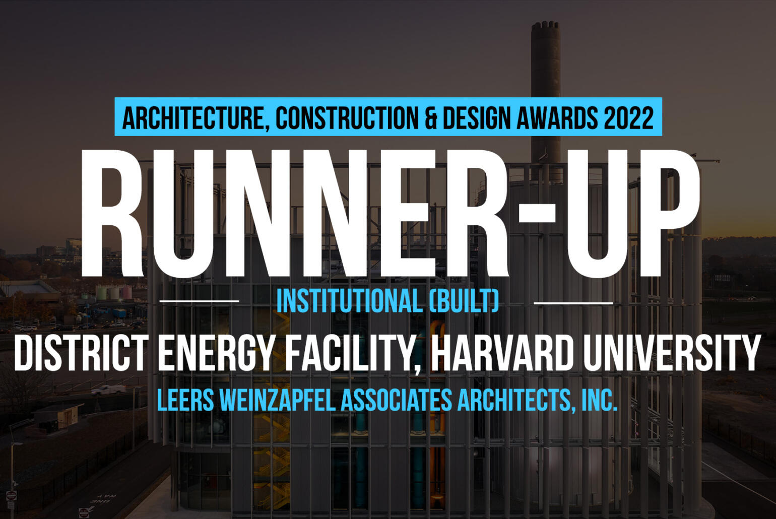 Harvard District Energy Facility Runner-up in ACD Rethinking The Future ...